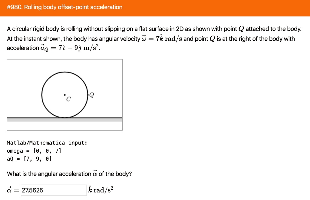 980 rolling body offset point acceleration a circular rigid body is rolling without slipping on ...