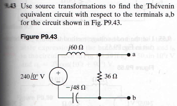 SOLVED: 3 Use source transformations to find the Thevenin equivalent circuit with respect to the ...