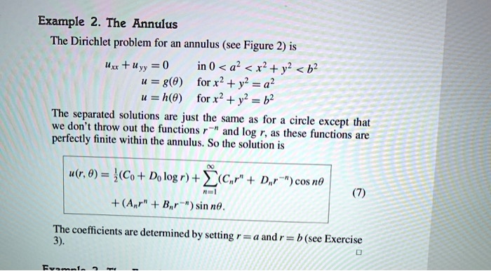 SOLVED: Example 2: The Annulus The Dirichlet problem for an annulus ...
