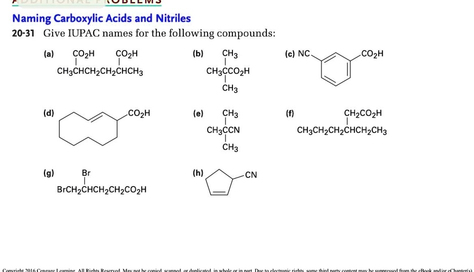 SOLVED: Naming Carboxylic Acids and Nitriles 20-31 Give IUPAC names for ...