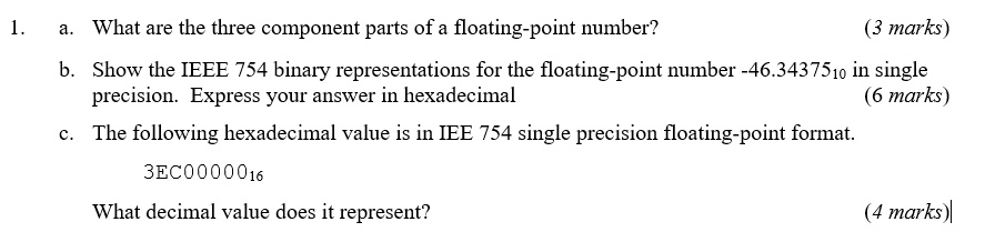 Video Solution A What Are The Three Component Parts Of A Floating Point Number 3 Marks B 