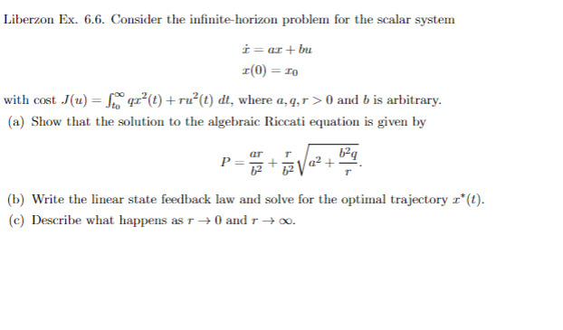 SOLVED: Liberzon Ex. 6.6. Consider the infinite-horizon problem for the ...