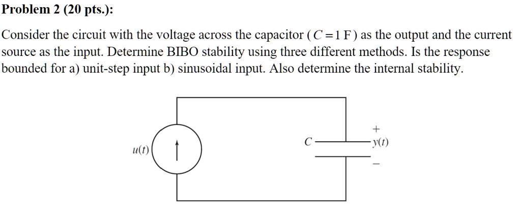 Solved Problem 2 20 Pts Consider The Circuit With The Voltage Across The Capacitor C 1 F 