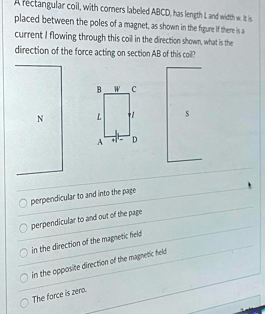 SOLVED: A rectangular coil, with corners labeled placed between ABCD ...