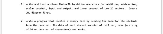 Solved Using Devc 1 Write And Test A Class Vector2d To Define Operators For Addition 4953