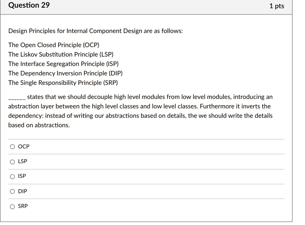 SOLVED: Design Principles for Internal Component Design are as follows: The Open Closed ...