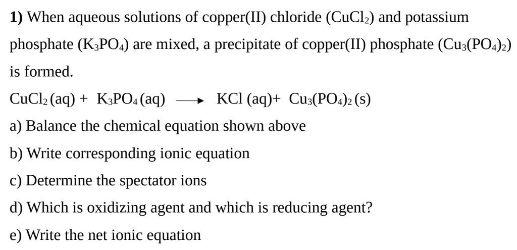 1 when aqueous solutions of copperii chloride cuclz and potassium ...