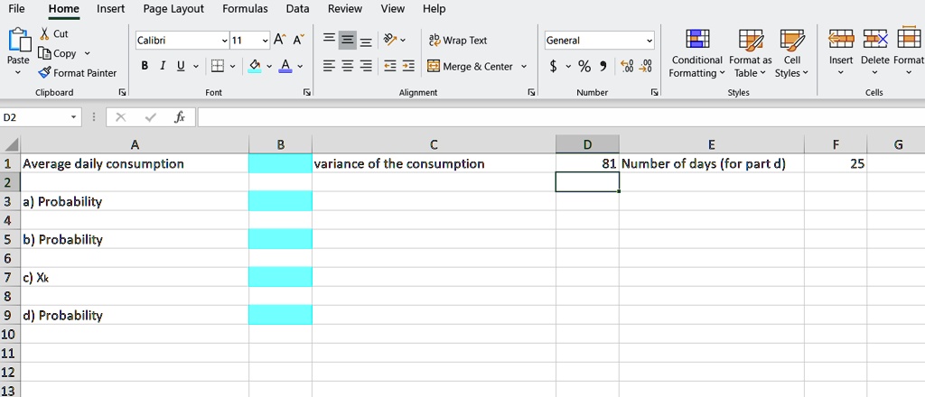 SOLVED: Home Insert Page Layout Formulas Data Review View Help Calibri 80 Wrap Text General EX ...