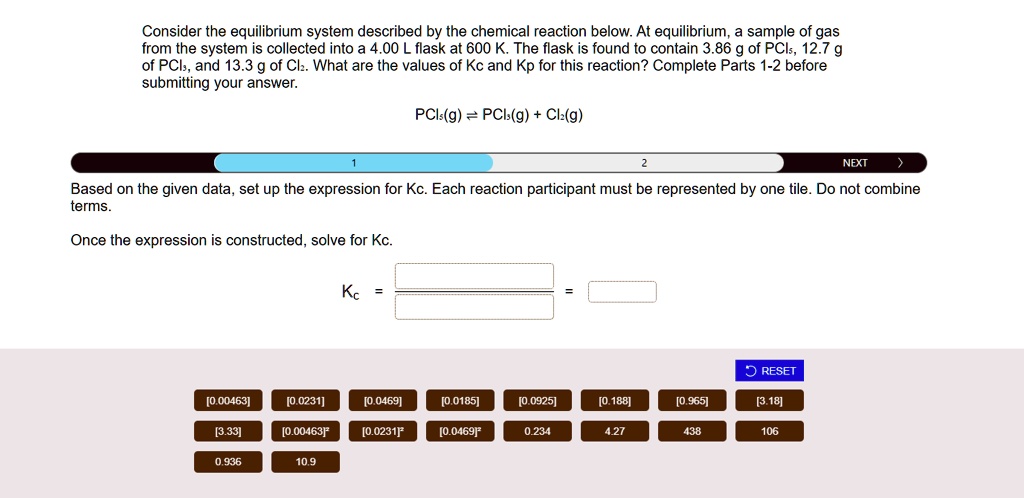SOLVED: Consider the equilibrium system described by the chemical reaction below. At equilibrium ...