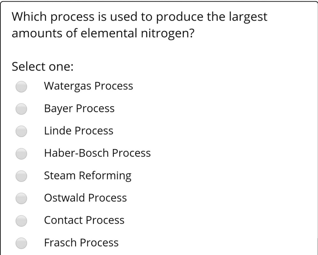 SOLVED: Which process is used to produce the largest amounts of ...