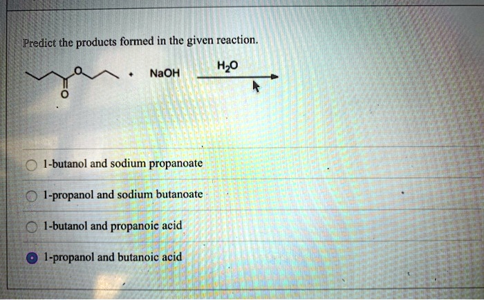 SOLVED: I predict the products formed in the given reaction: NaOH + H2O ...