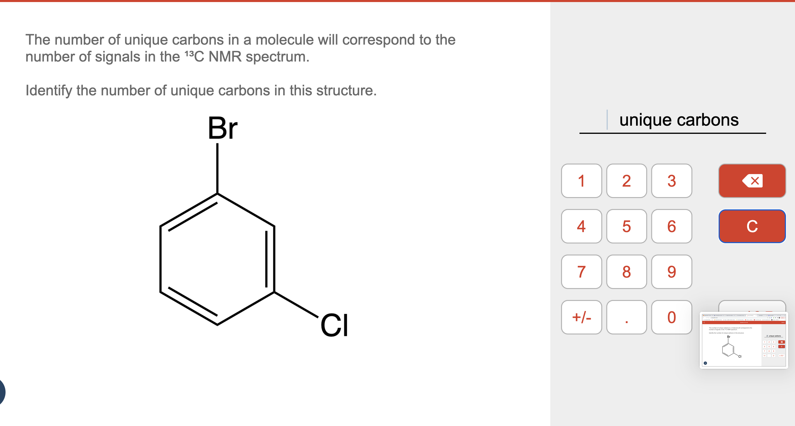 SOLVED: The number of unique carbons in a molecule will correspond to ...
