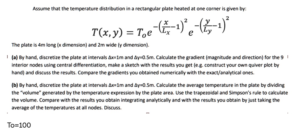 SOLVED: Assume that the temperature distribution in a rectangular plate ...