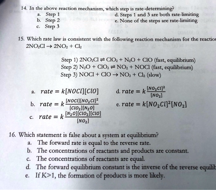 14. In the above reaction mechanism, which step is rate-determining? a ...