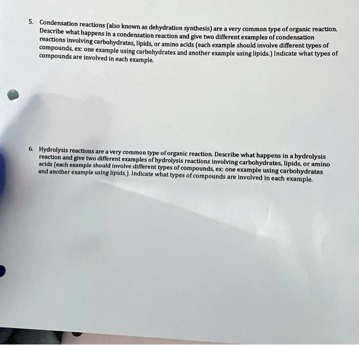 SOLVED: Condensation reactions (also known as dehydration synthesis ...