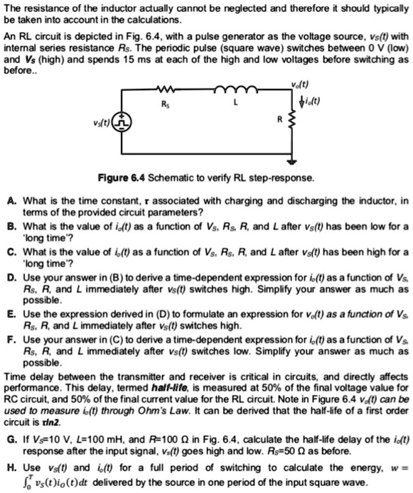 SOLVED: The resistance of the inductor actually cannot be neglected ...