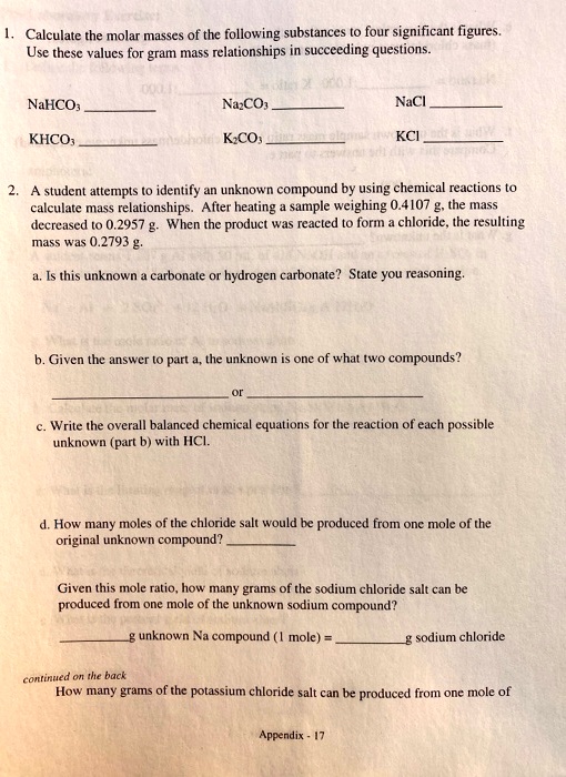 SOLVED: Calculate the molar masses of the following substances to four significant figures. Use ...