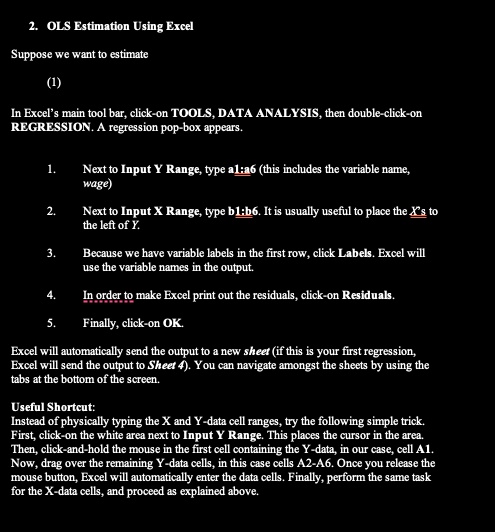 SOLVED: OLS Estimation Using Excel Suppose we want to estimate (1) In ...