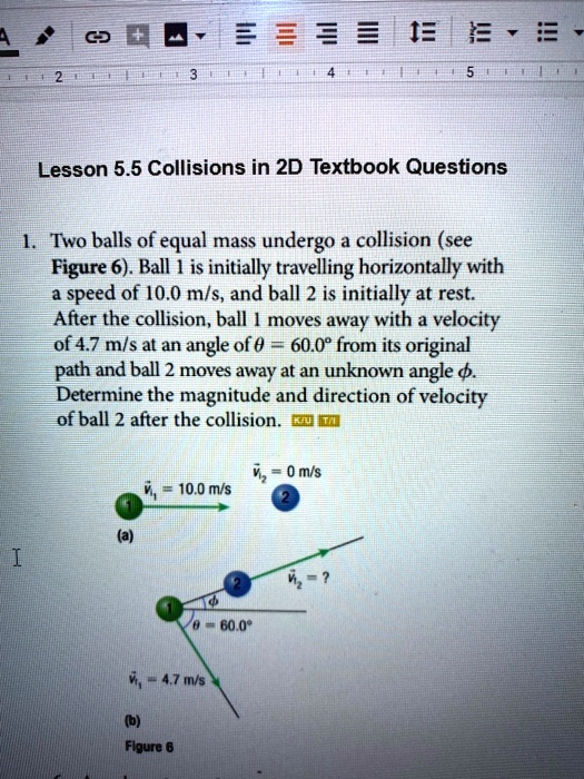 SOLVED: Ii H= 0 0 Lesson 5.5 Collisions in 2D Textbook Questions Two ...