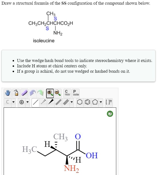 draw a structural formula of the ss configuration of the compound shown below ch3 chc ...