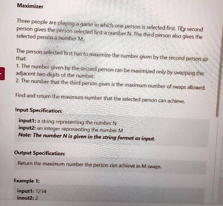 Maximizer Three people are playing a game in which one person is ...