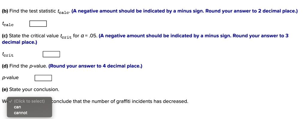 b find the test statistic tcalc negative amount should be indicated by ...