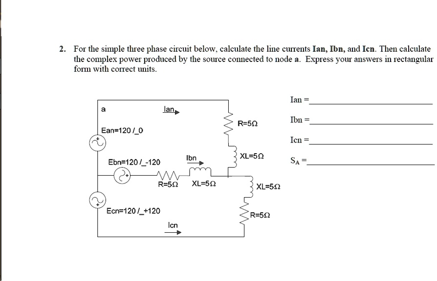 SOLVED: For the simple three-phase circuit below, calculate the line currents Ia, Ib, and Ic ...