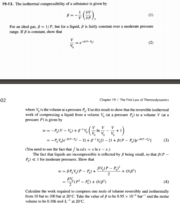 SOLVED: Text: 19-13. The isothermal compressibility of a substance is ...
