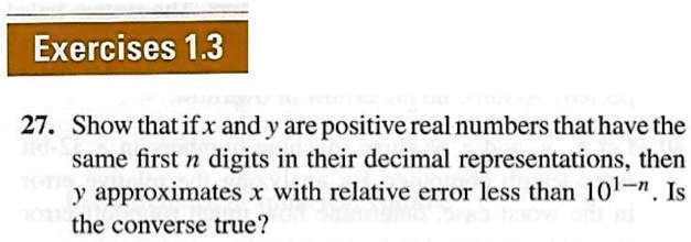 SOLVED: numerical analysis Exercises1.3 27.Show that if x and y are ...