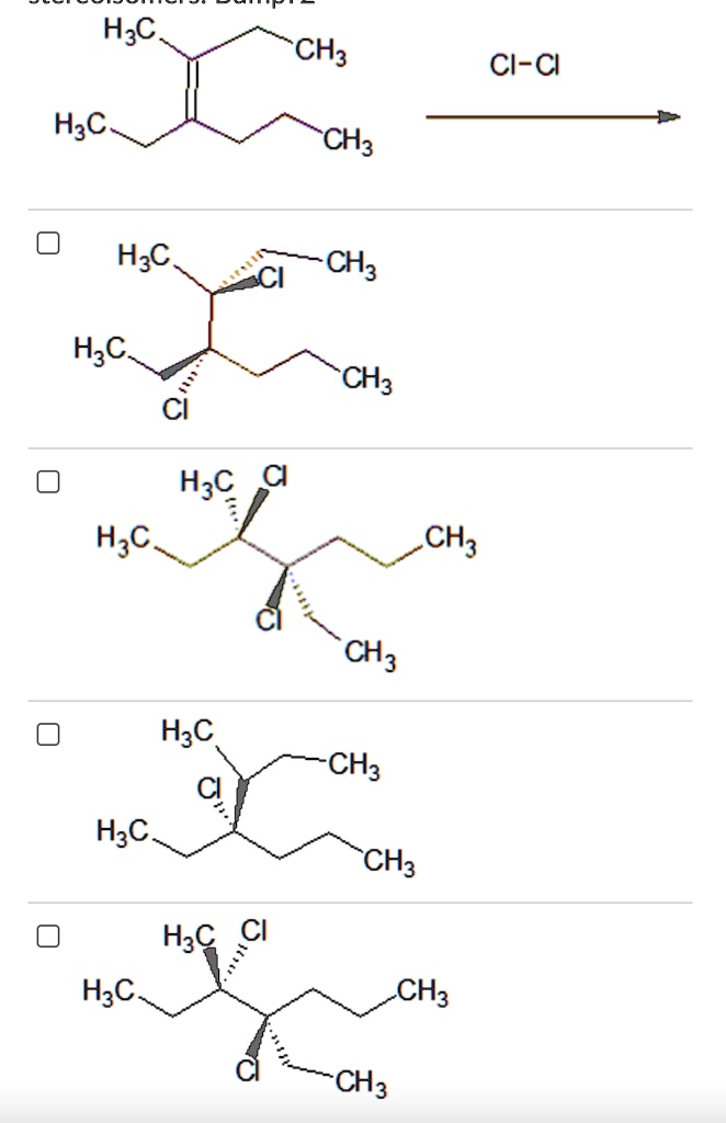 SOLVED: H3C "CH3 Cl-Cl H3C "CH3 HzC CH3 HzC CI CH3 H3C a H;C CH3 HzC CH3 HzC H;G Cl HzC CH3 CH3 ...