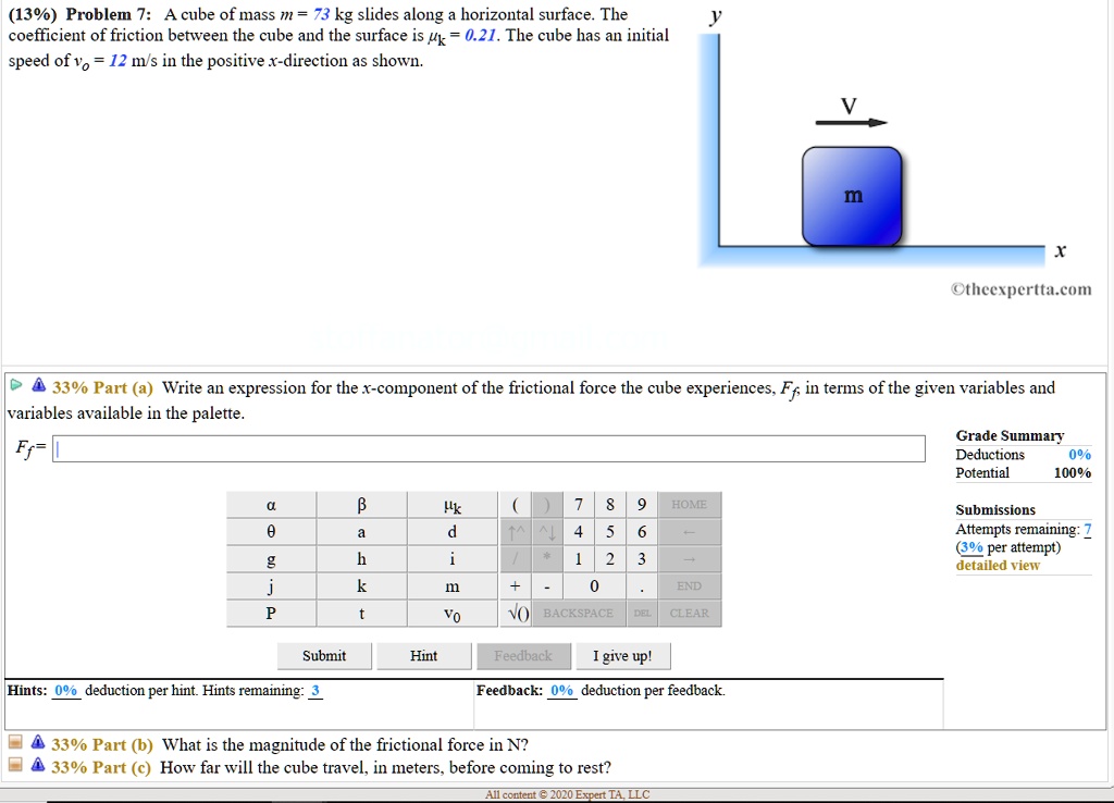 13 problem 7 a cube of mass m 73 kg slides along horizontal surface the ...