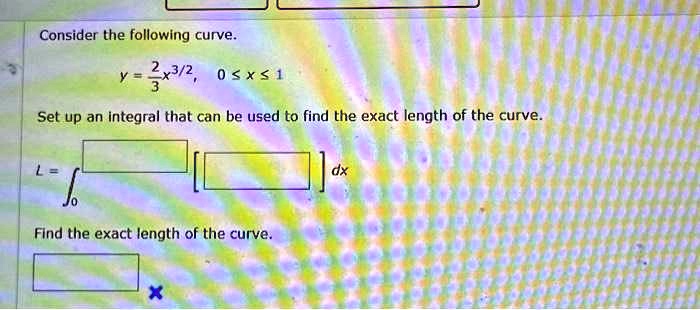 SOLVED: Consider the following curve: y = 3x^(3/2). Set up an integral that can be used to find ...