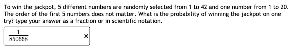 To win the jackpot, 5 different numbers are randomly selected from 1 to ...