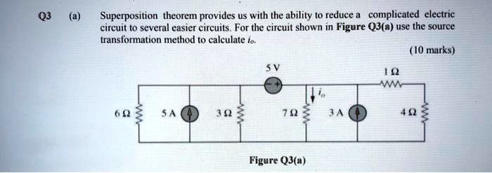 SOLVED: Superposition theorem provides us with the ability to reduce a complicated electric ...