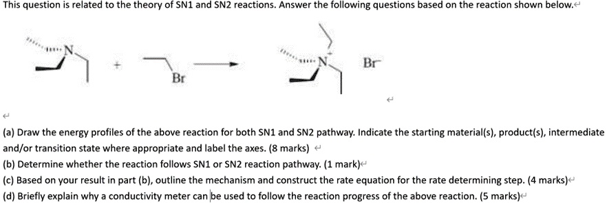 This question is related to the theory of SN1 and SN2 reactions. Answer the following questions ...