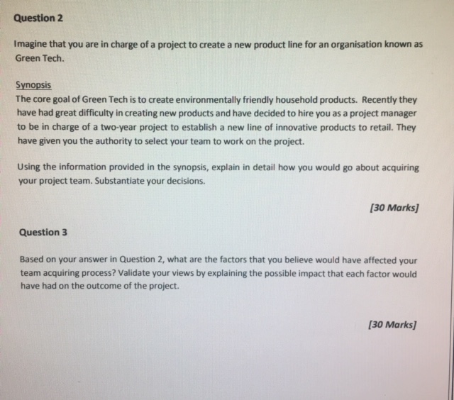 SOLVED: Question 2 Imagine that you are in charge of a project to ...