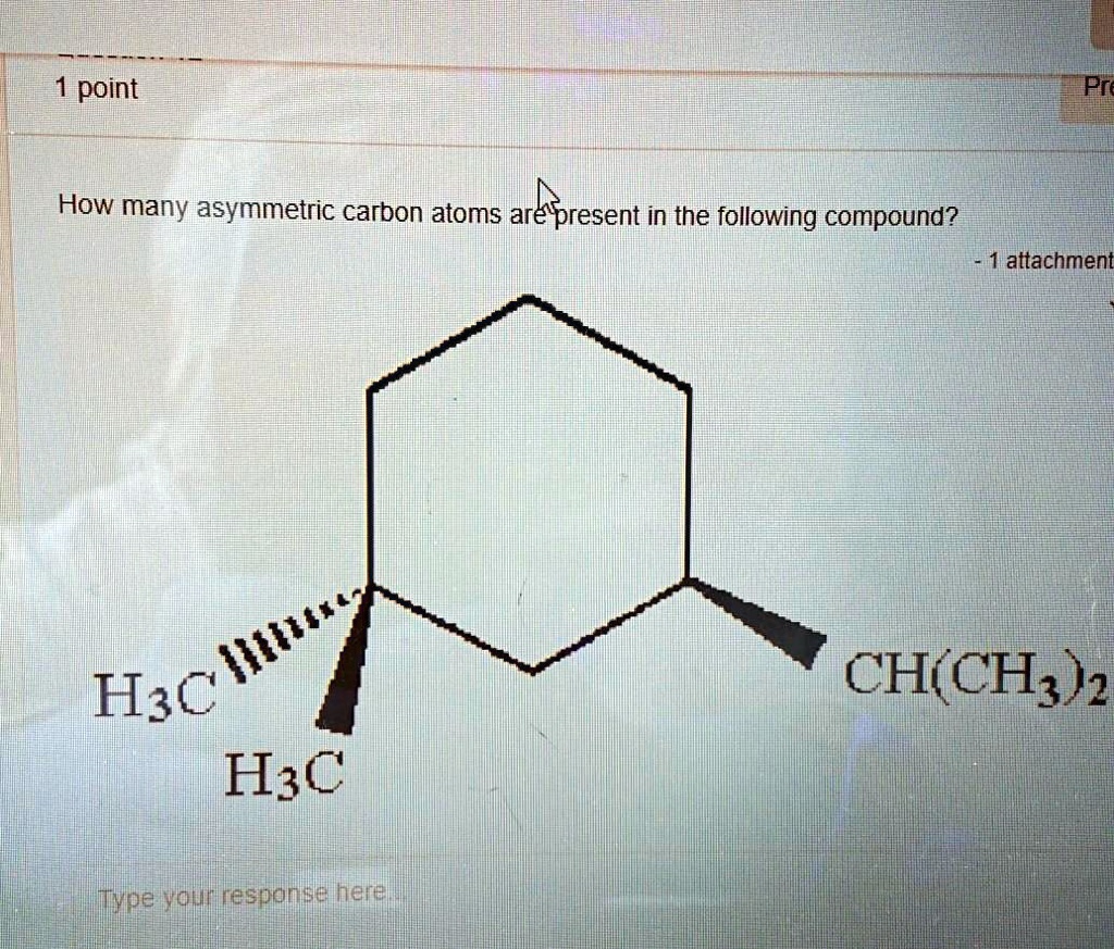 SOLVED: point Pr How many asymmetric carbon atoms areipresent in the following compound ...