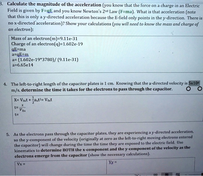 SOLVED: Calculate the magnitude of the acceleration. You know that the ...