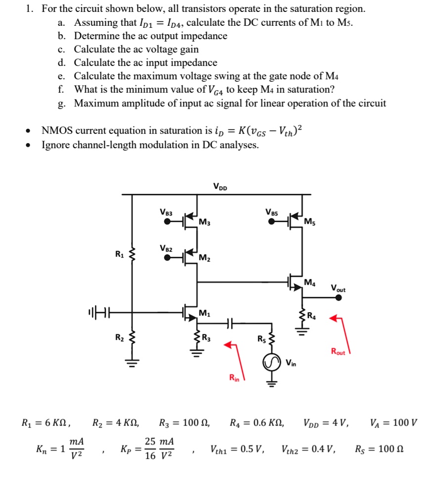 1. For the circuit shown below, all transistors operate in the ...