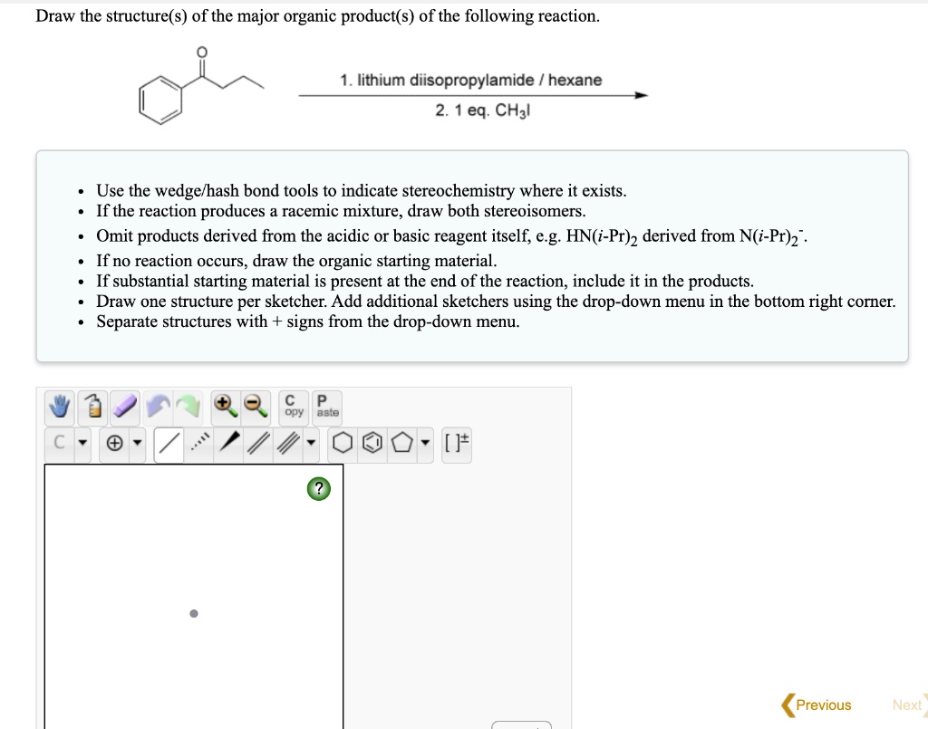 SOLVED: Draw the structure(s) of the major organic product(s) of the following reaction. Iithium ...