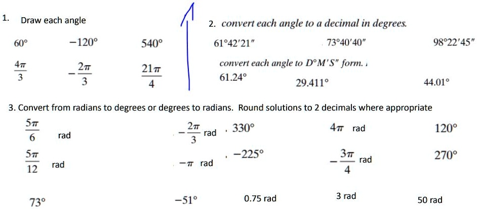 [GET ANSWER] draw each angle convert each angle to decimal in degrees 6194221 734040 convert ...
