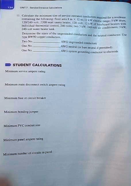 134 UNIT 7 Service Entrance Calculations 11. Calculate the minimum size ...