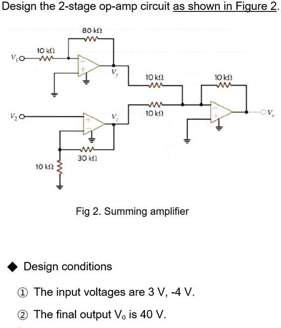 SOLVED: Explain how you designed the circuits, including the calculation process. You should ...