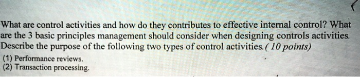 SOLVED: What are control activities and how do they contribute to ...