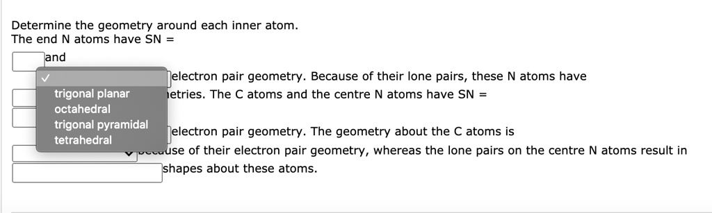 determine the geometry around each inner atom the end n atoms have sn ...