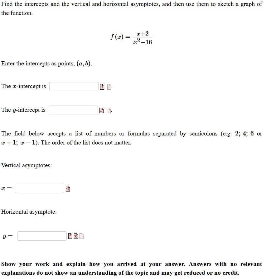 SOLVED: Find the intercepts and the vertical and horizontal asymptotes ...