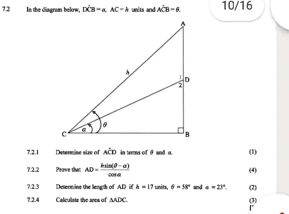 SOLVED: In the diagram below, DCB = a, AC = units, and ACB = Î¸. 10/16 ...
