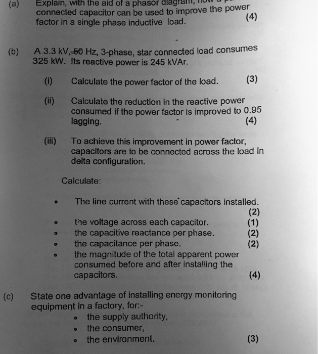 SOLVED: (a) Explain, with the aid of a phasor diagram, the factor in a single-phase inductive ...