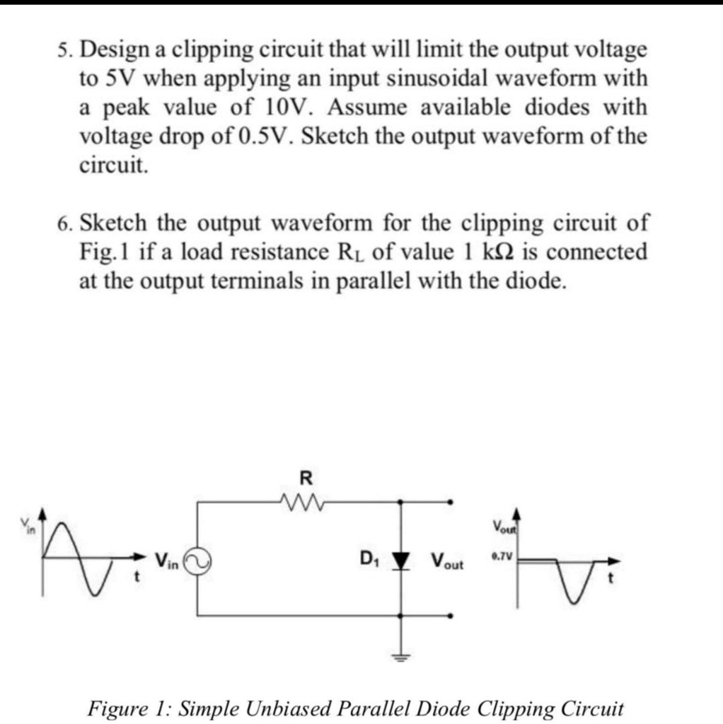 5design a clipping circuit that will limit the output...