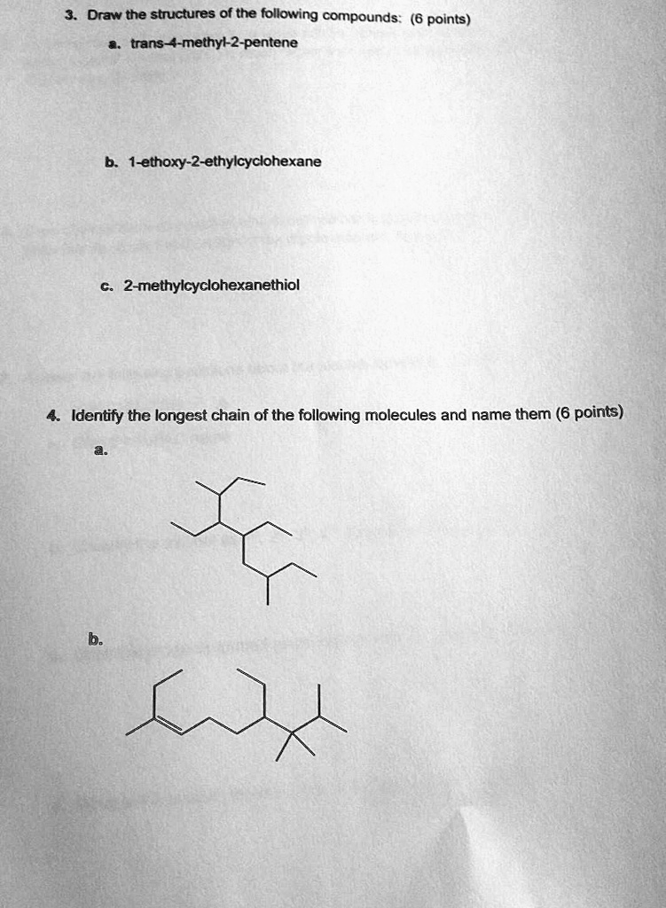 SOLVED:Draw the structures of the following compounds: (6 points) trans-4-methyl-2-pentene b. 1 ...